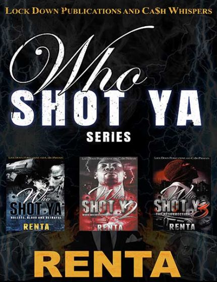 Who Shot Ya (Book Series)